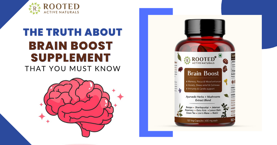 The Truth About Brain Boost Supplement That You Must Know – Rooted ...